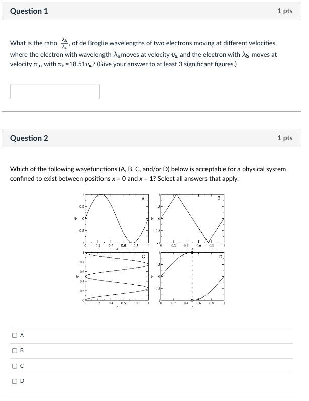 Solved What is the ratio, λaλb, of de Broglie wavelengths of | Chegg.com