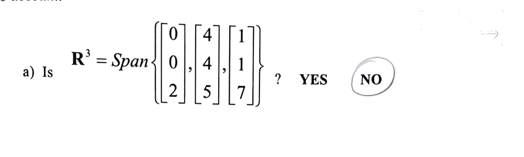 Solved R3=Span⎩⎨⎧⎣⎡002⎦⎤,⎣⎡445⎦⎤,⎣⎡117⎦⎤⎭⎬⎫ | Chegg.com