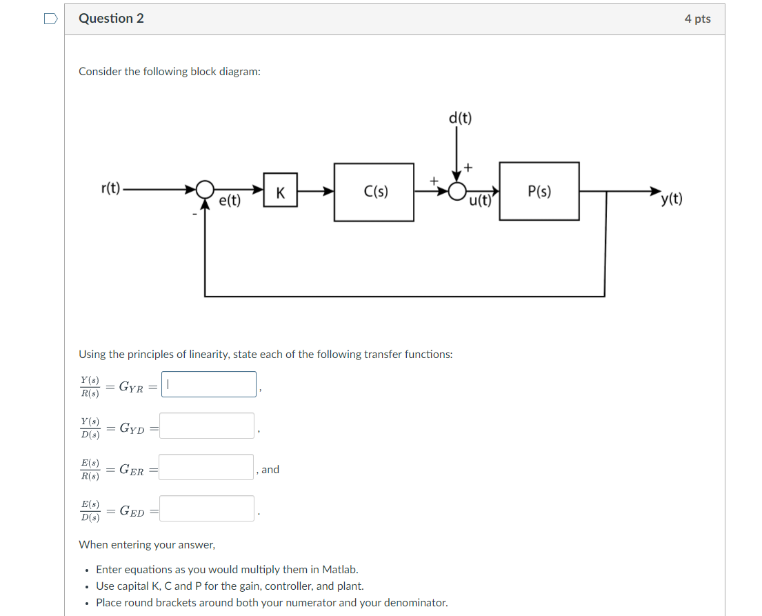 Solved 3 Question 2 4 pts Consider the following block | Chegg.com