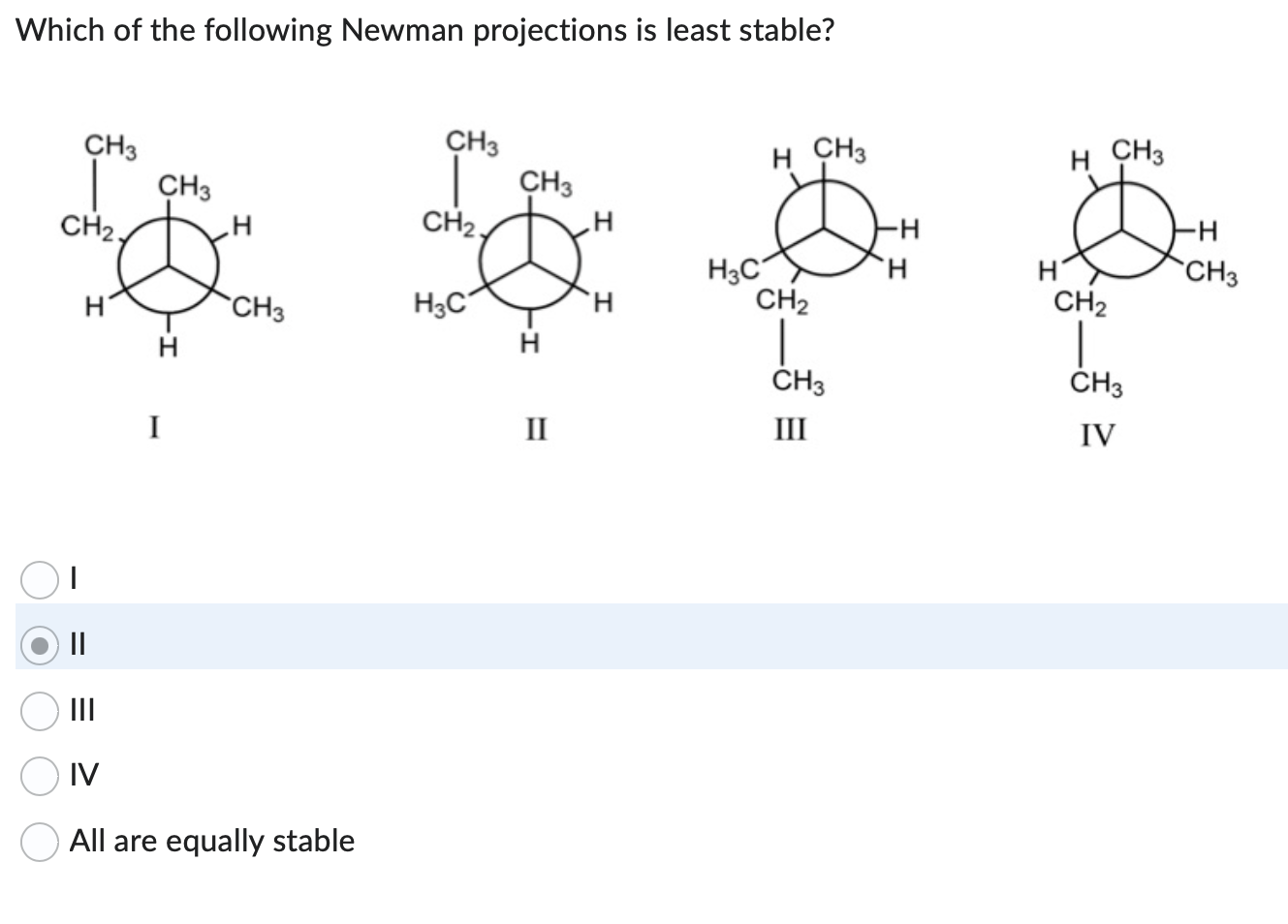 Solved Which of the following Newman projections is least | Chegg.com