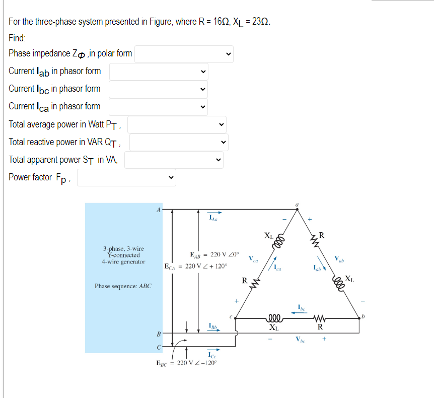 Solved For the three-phase system presented in Figure, where | Chegg.com