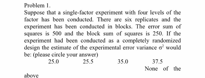 Solved Problem Suppose that a single-factor experiment with | Chegg.com