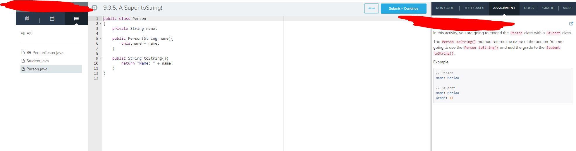 Solved 9.3.5: A Super toString! Save Submit + Continue RUN | Chegg.com
