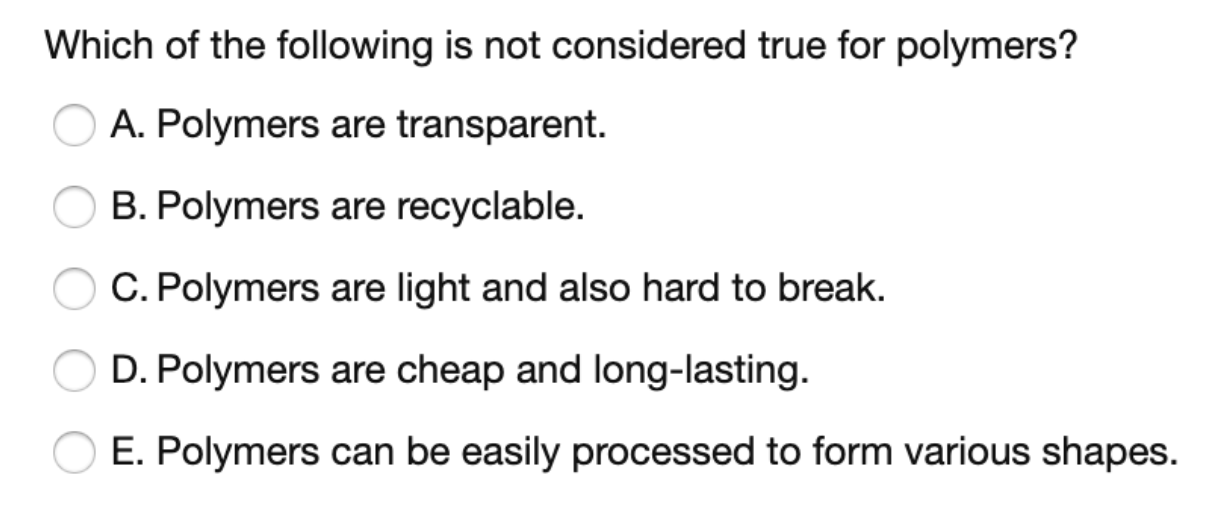 Solved Which of the following is not considered true for | Chegg.com