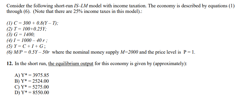 Solved Consider the following short-run IS−LM model with | Chegg.com