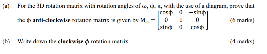 Solved (a) For the 3D rotation matrix with rotation angles | Chegg.com