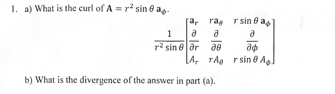 Solved a. ﻿what is ﻿the curl | Chegg.com