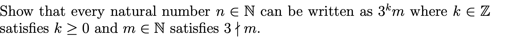 Solved Show that every natural number n E N can be written | Chegg.com