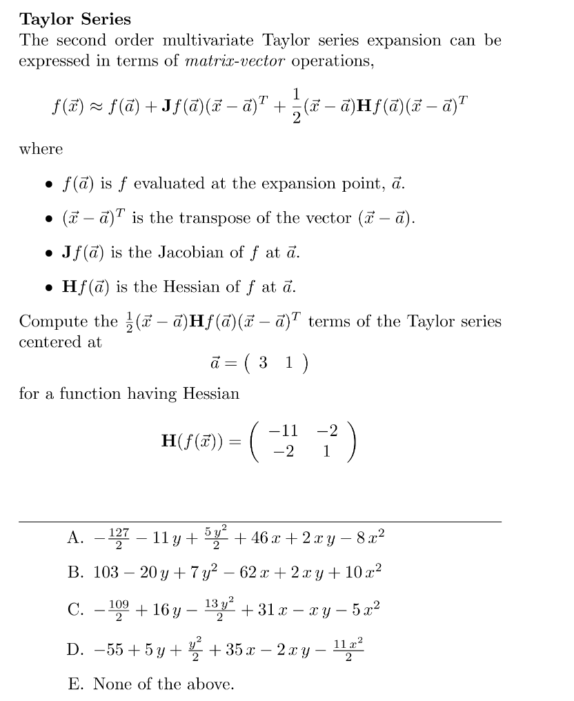 Solved Taylor Series The second order multivariate Taylor | Chegg.com