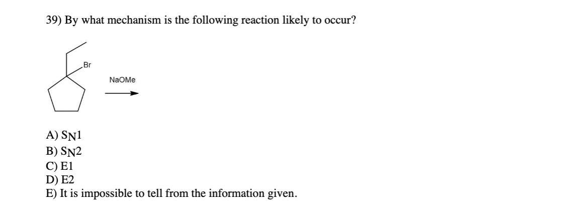 Solved 39) By what mechanism is the following reaction | Chegg.com Solved 39) By what mechanism is the following reaction | Chegg.com