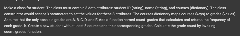 Solved Make a class for student. The class must contain 3 | Chegg.com