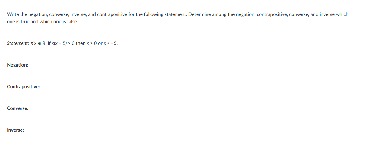 Solved Write the negation, converse, inverse, and | Chegg.com