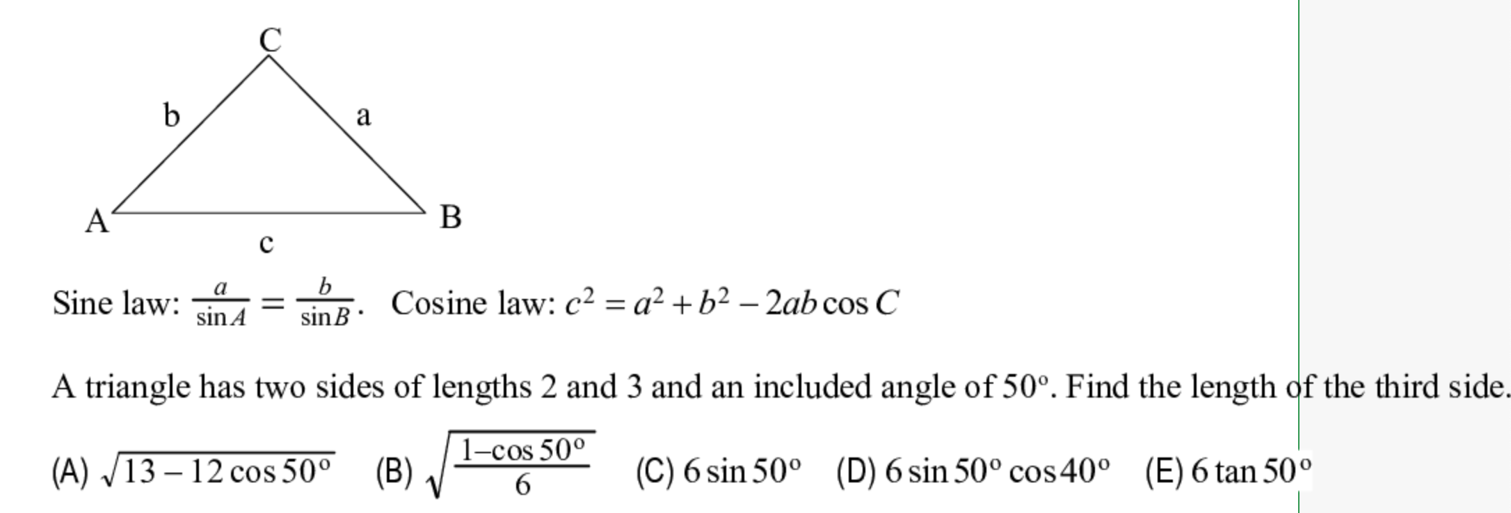 Solved SB a S Sine law: sina = sihB. Cosine law: c2 = a² +62 | Chegg.com