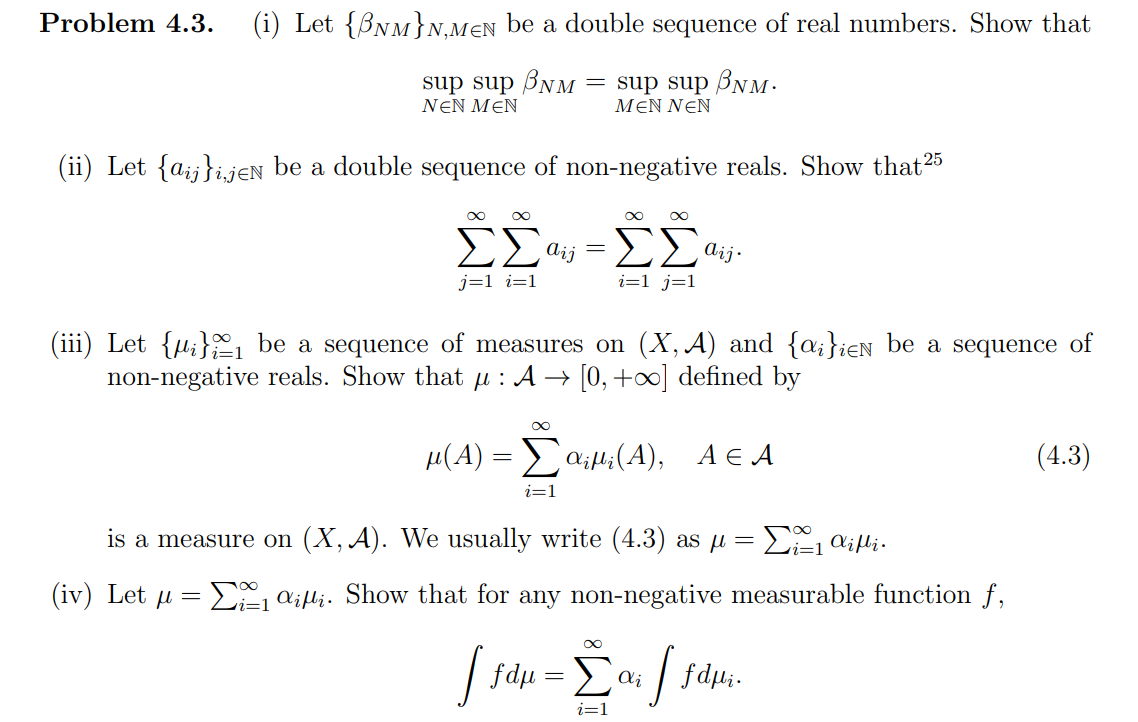 Solved Problem 4.3. (i) ﻿Let {βNM}N,MinN be ﻿a double | Chegg.com