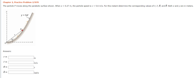 Solved The particle P moves along the parabolic surface | Chegg.com