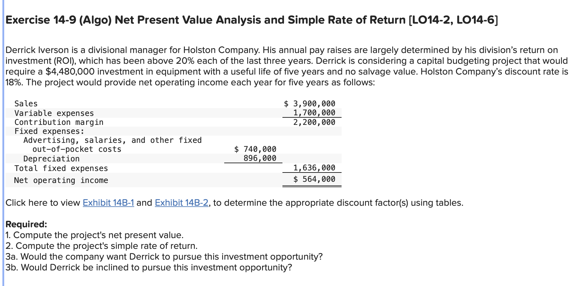 Solved Exercise 14-9 (Algo) Net Present Value Analysis and | Chegg.com