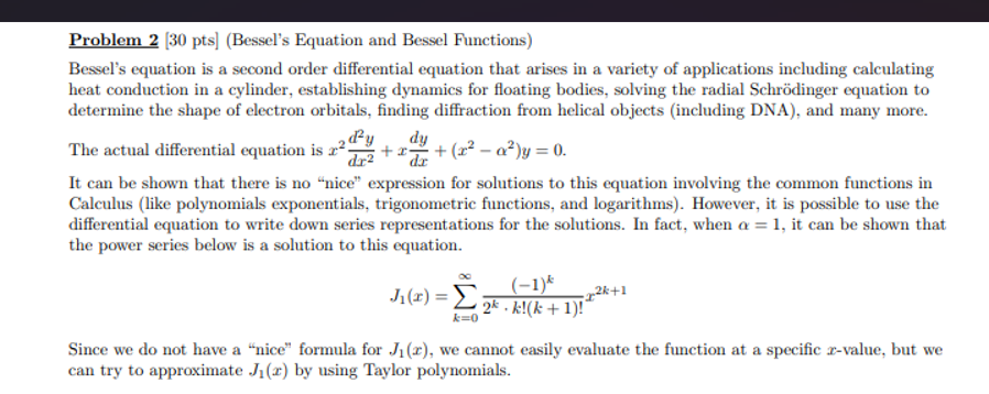 Solved Problem 2 (30 pts) (Bessel's Equation and Bessel | Chegg.com