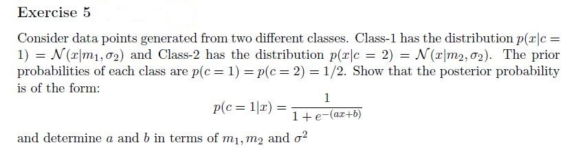 Exercise 5 Consider data points generated from two | Chegg.com