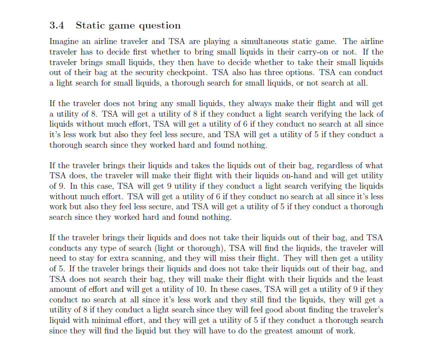 Solved 3.4 Static game question Imagine an airline traveler | Chegg.com