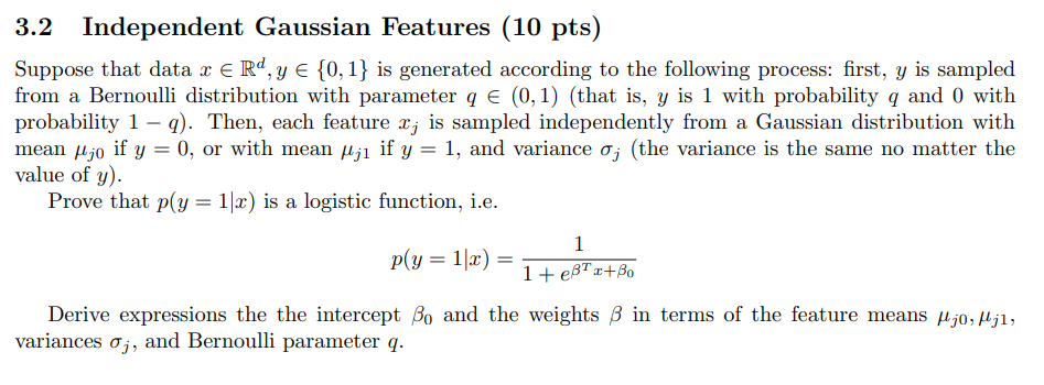3.2 Independent Gaussian Features (10 pts) Suppose | Chegg.com