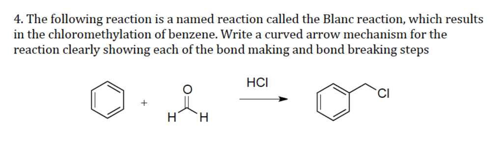 Solved 4. The following reaction is a named reaction called | Chegg.com