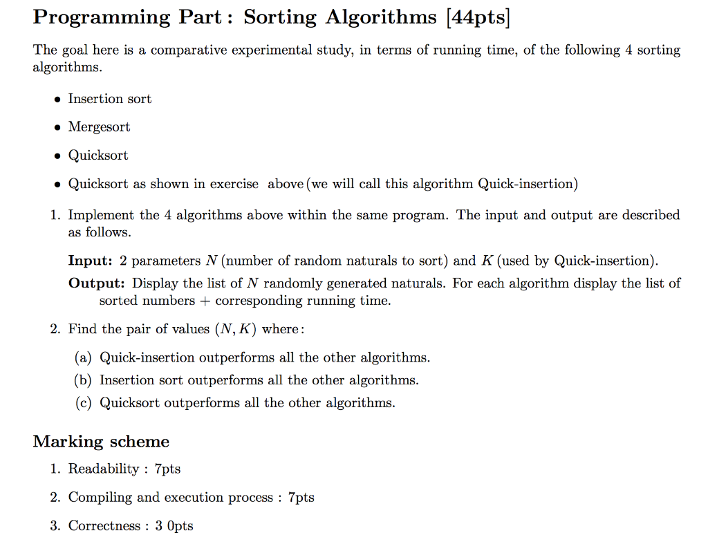 Solved Programming Part: Sorting Algorithms (44pts] The goal | Chegg.com