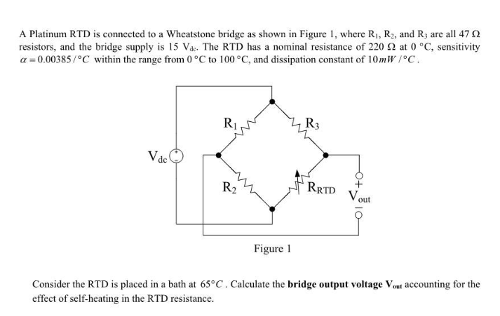 Solved A Platinum RTD is connected to a Wheatstone bridge as | Chegg.com