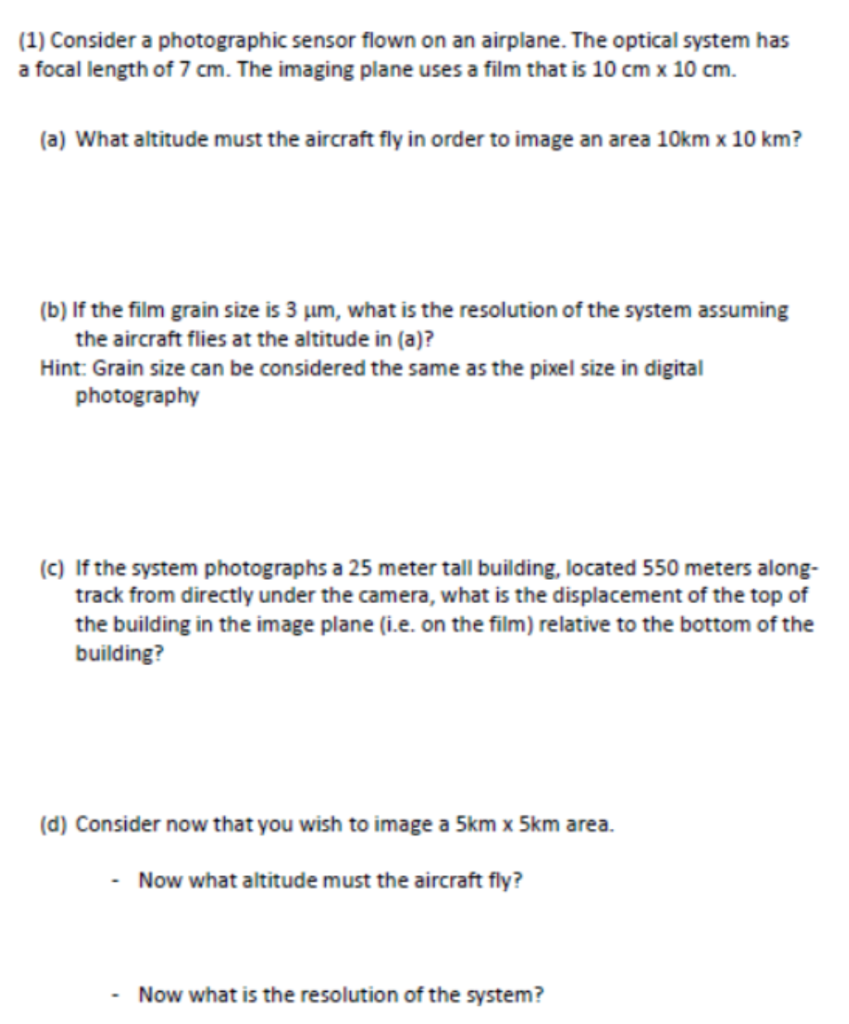 Solved (1) Consider a photographic sensor flown on an | Chegg.com