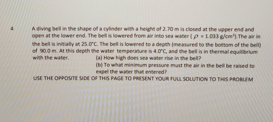 Solved A diving bell in the shape of a cylinder with a | Chegg.com