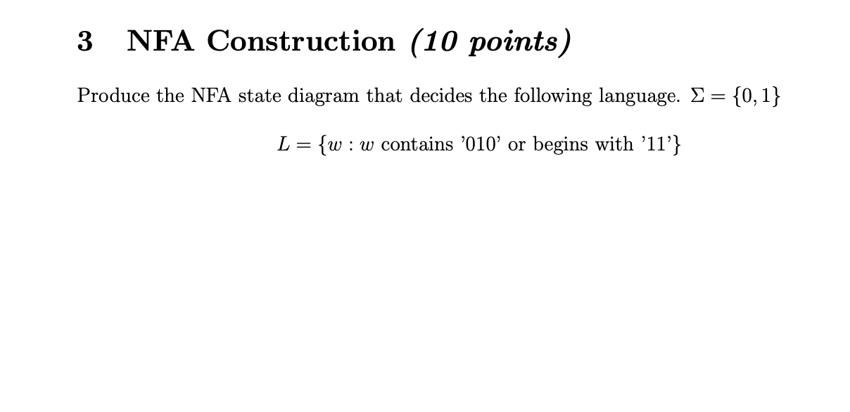 Solved 3 NFA Construction (10 points) Produce the NFA state | Chegg.com
