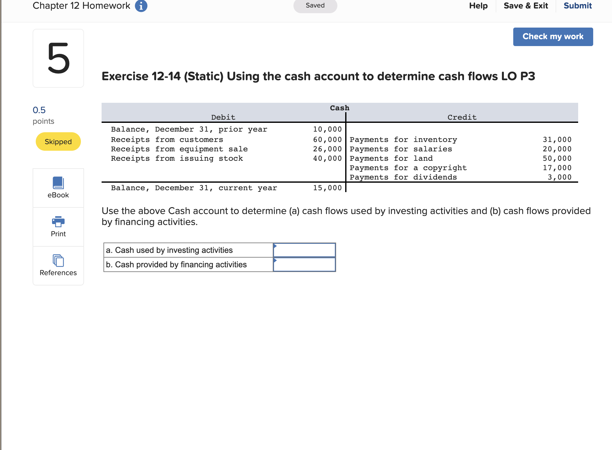 Solved Exercise 12-14 (Static) Using the cash account to | Chegg.com