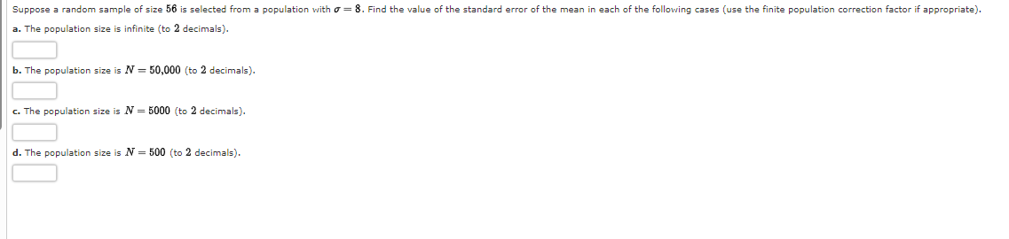 Solved A The Population Size Is Infinite To 2 Decimals