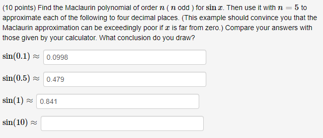 Solved (10 points) Find the Maclaurin polynomial of order n | Chegg.com