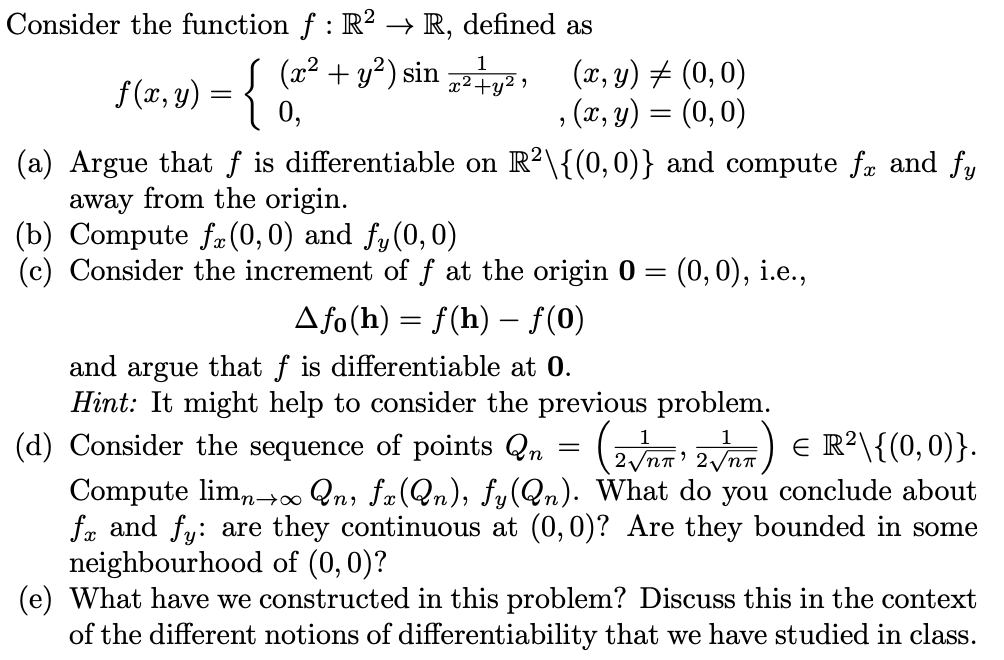 Solved Consider the function f:R2→R, defined as | Chegg.com