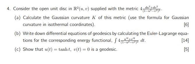 Solved 4. Consider the open unit disc in R(u, v) supplied | Chegg.com