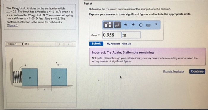 Solved Part A The 15-kg block A slides on the surface for | Chegg.com
