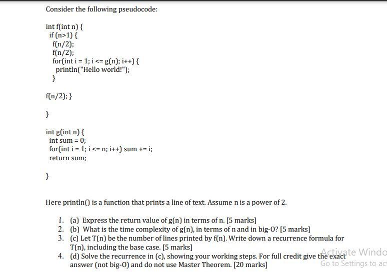 Solved Consider The Following Pseudocode Int Fint N If 