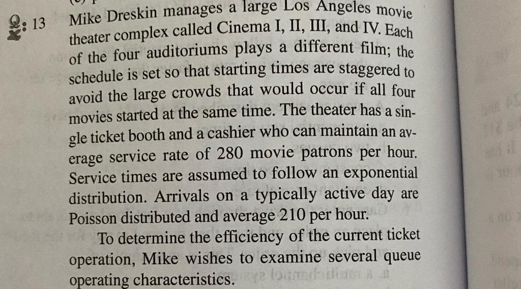 Solved Mike Dreskin manages a large Los Angeles movie | Chegg.com