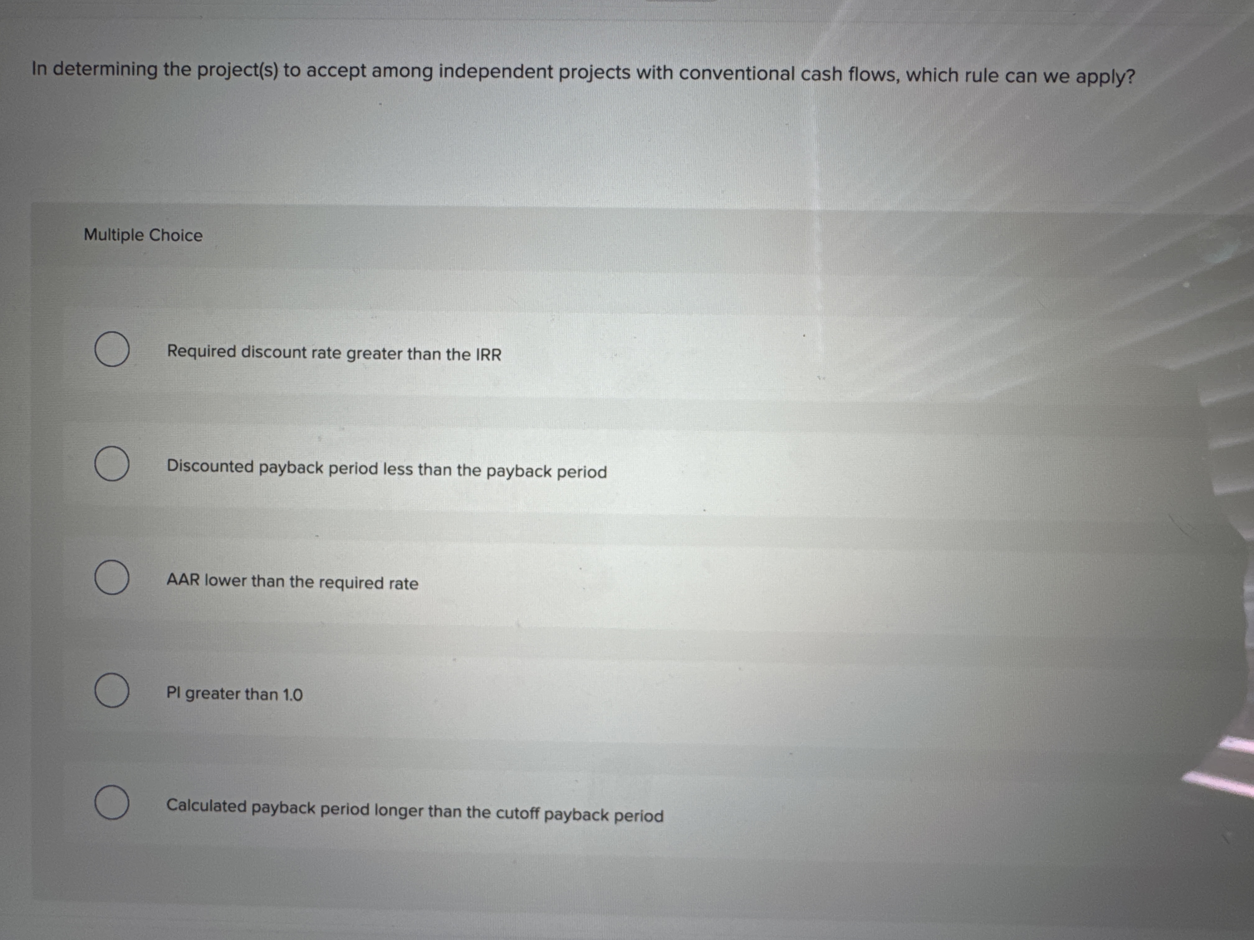 Solved In determining the project(s) ﻿to accept among | Chegg.com
