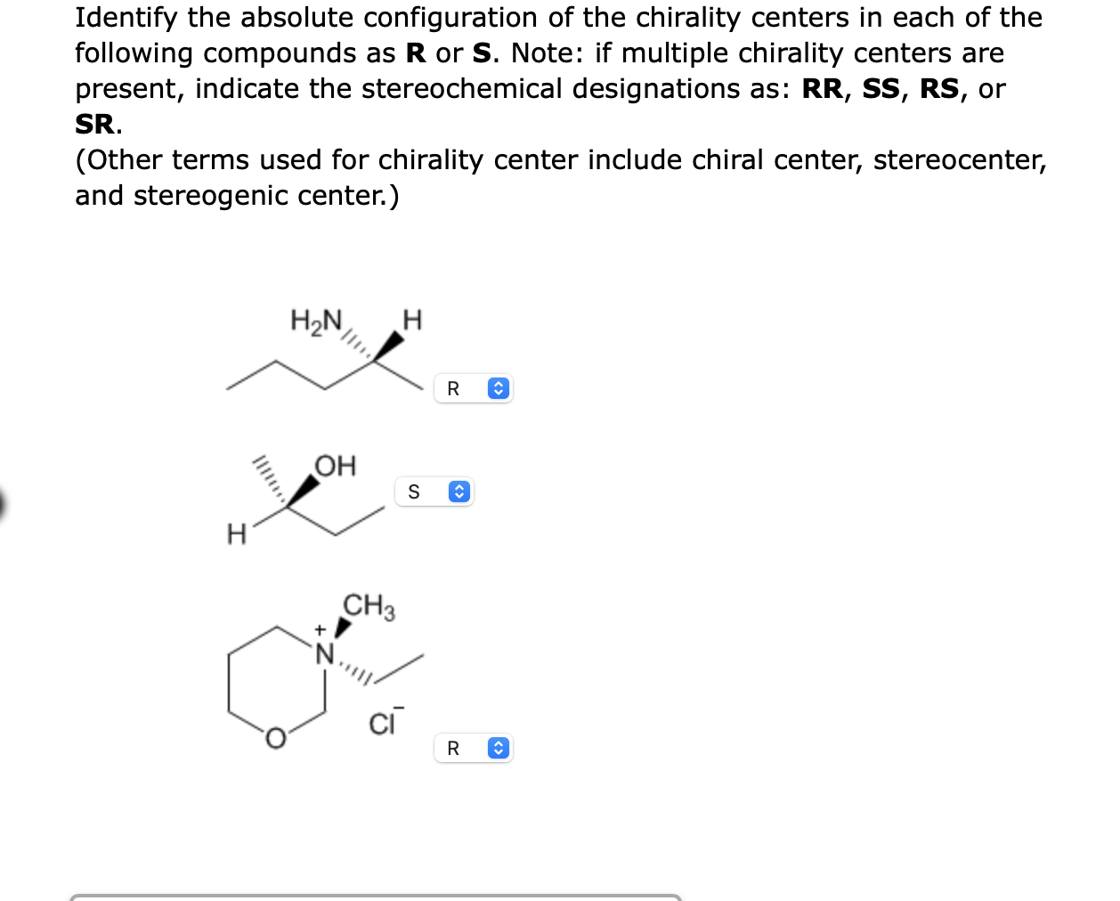 Solved Identify the absolute configuration of the chirality | Chegg.com