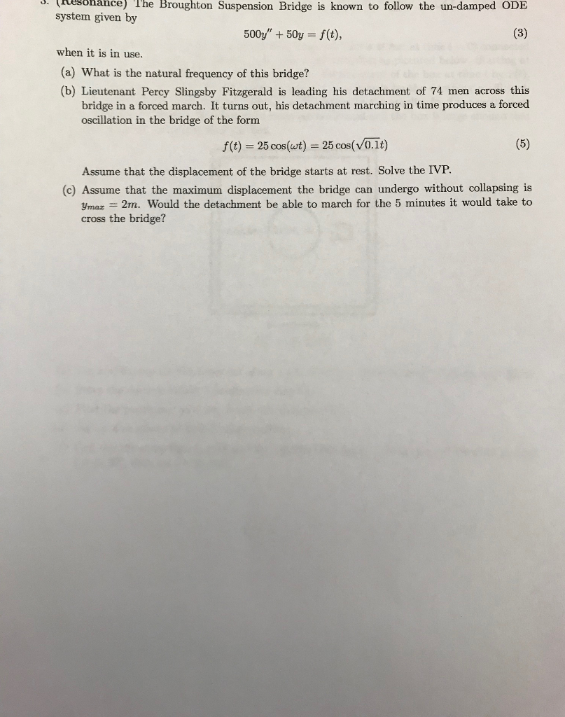 Solved tesoance) The Broughton Suspension Bridge is known to | Chegg.com