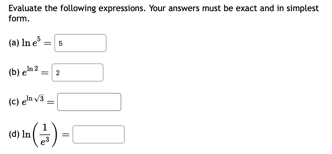 Solved Evaluate the following expressions. Your answers must | Chegg.com