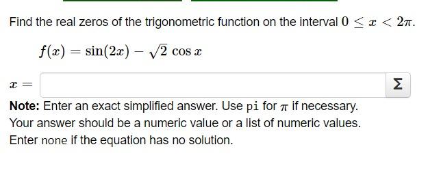 Solved Find the real zeros of the trigonometric function on | Chegg.com