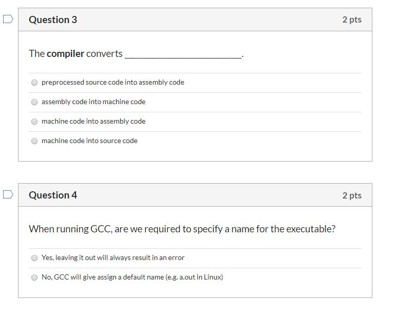 Solved Question 3 2 pts The compiler converts preprocessed | Chegg.com