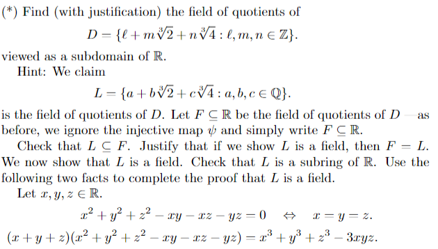 Solved as (*) Find (with justification) the field of | Chegg.com
