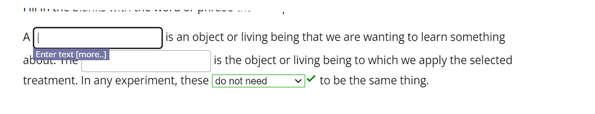 Solved A is an object or living being that we are wanting to | Chegg.com