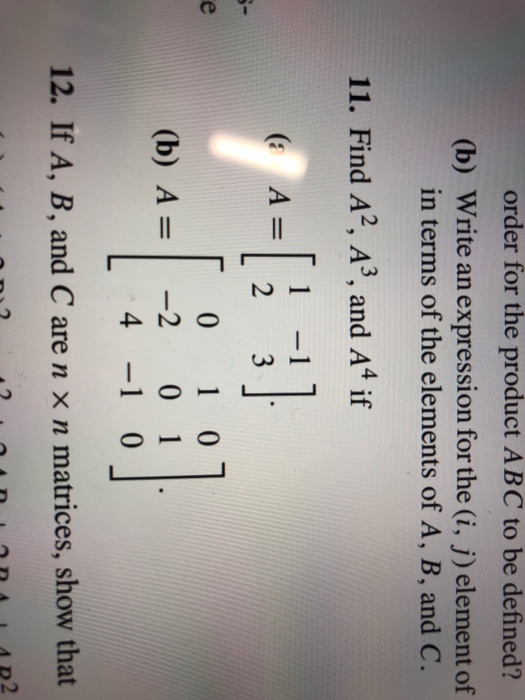 Solved order for the product ABC to be defined? (b) Write an | Chegg.com