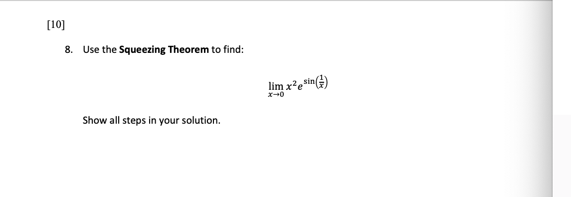 Solved [10]Use the Squeezing Theorem to | Chegg.com