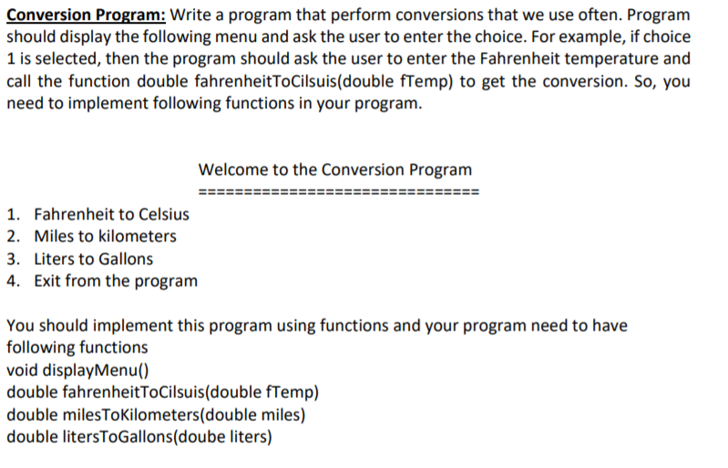 Solved Conversion Program: Write a program that perform | Chegg.com