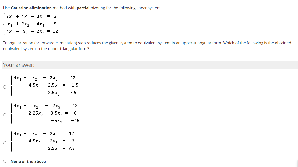 Use Gaussian elimination method with partial pivoting | Chegg.com